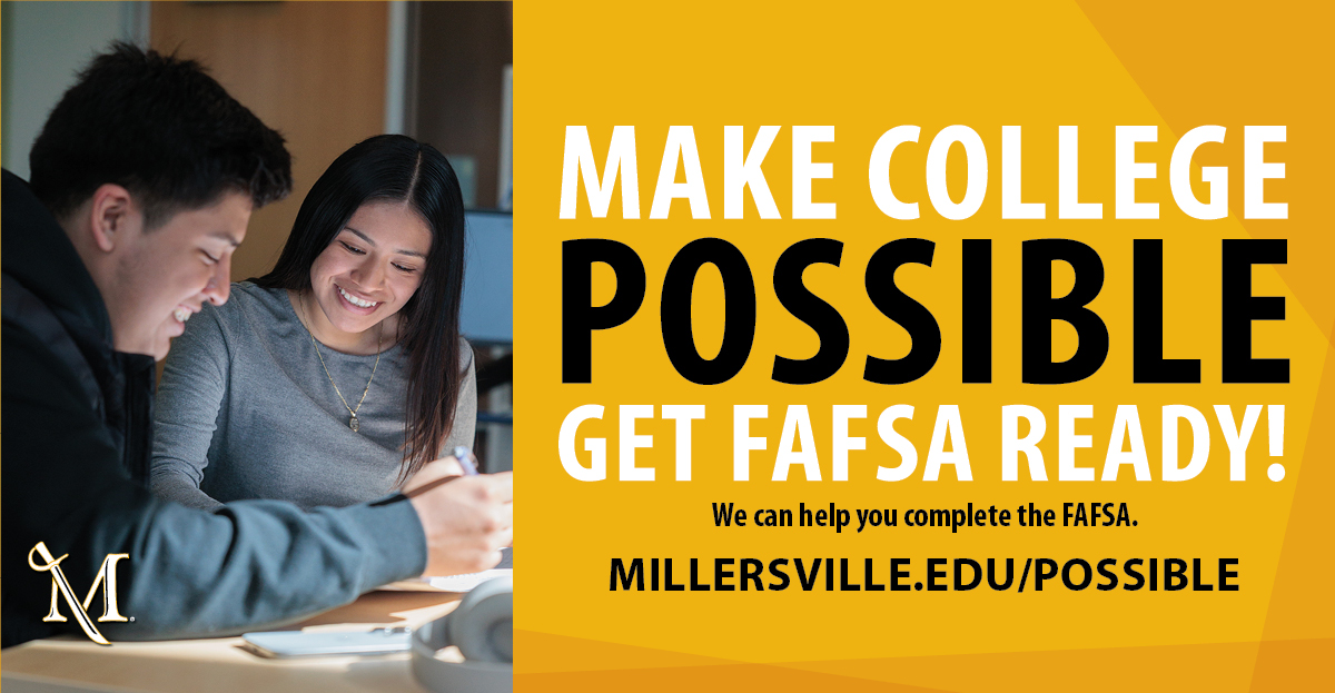 Make College Possible. | Millersville University
